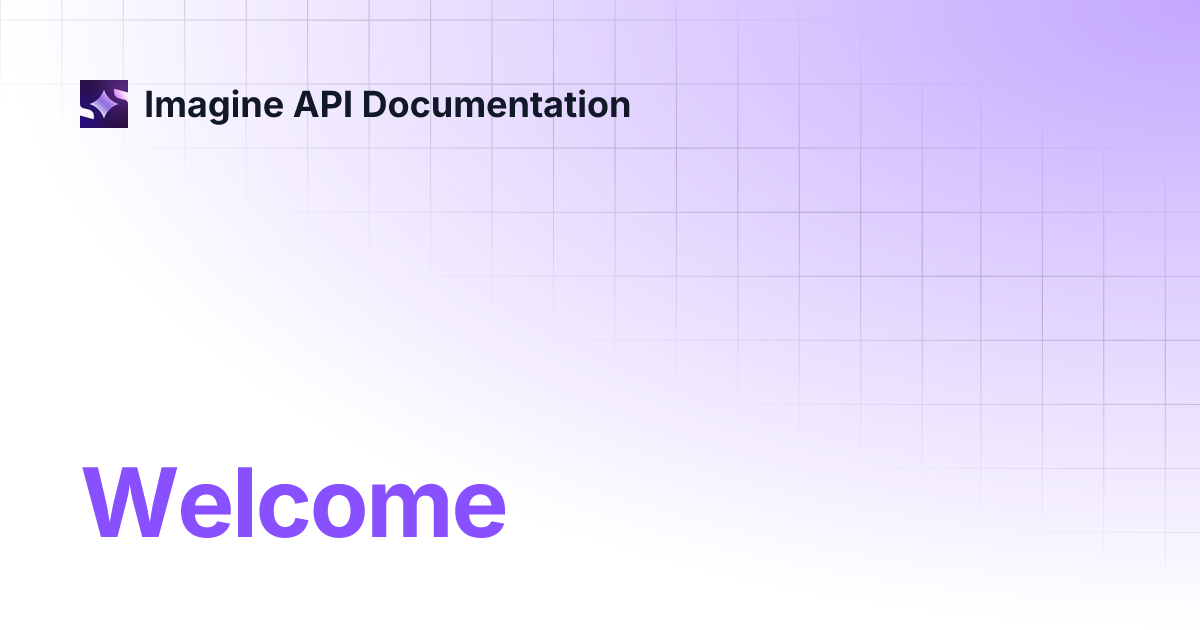 Welcome | Imagine API Documentation